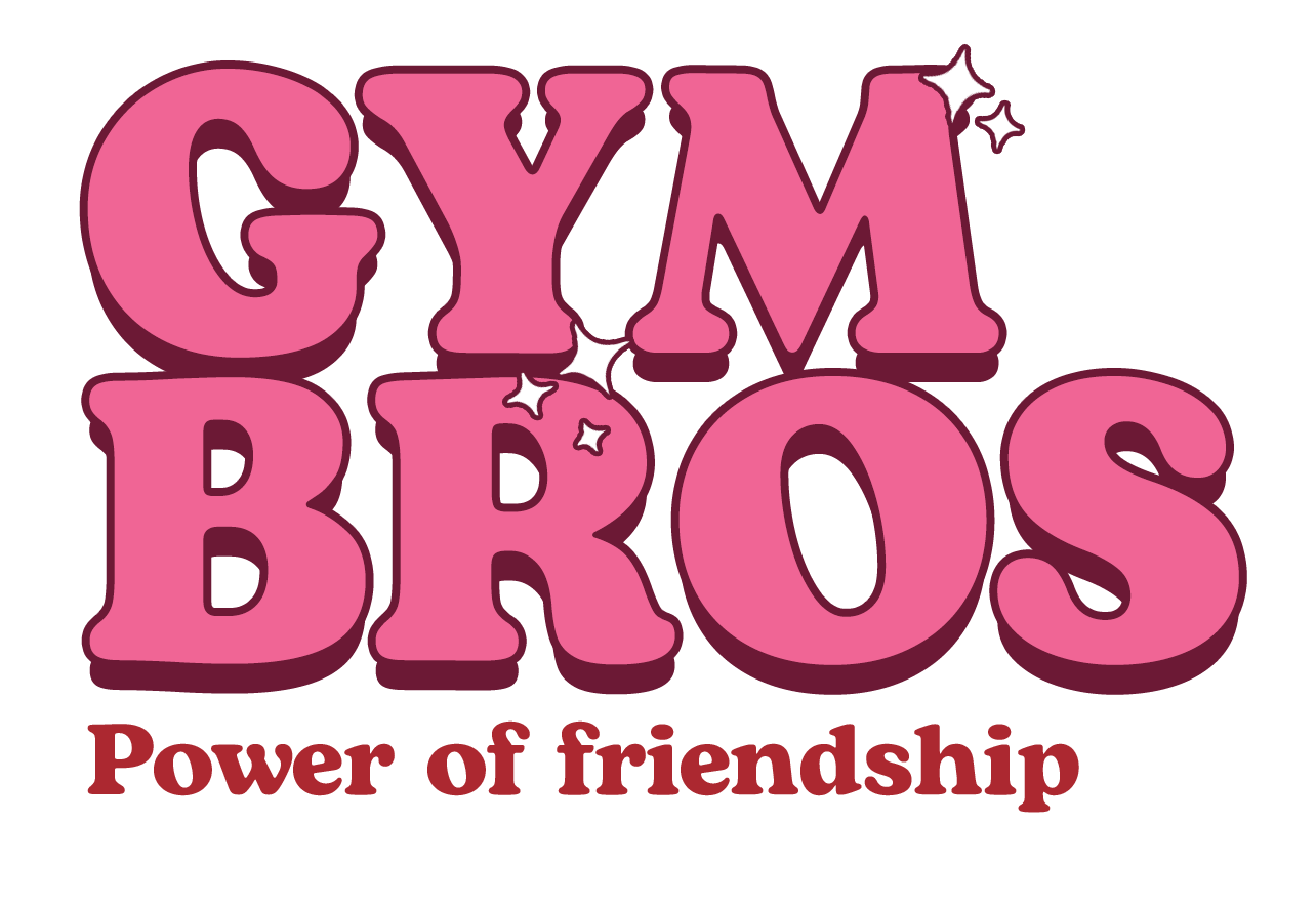 Gymbros - Power of Friendship