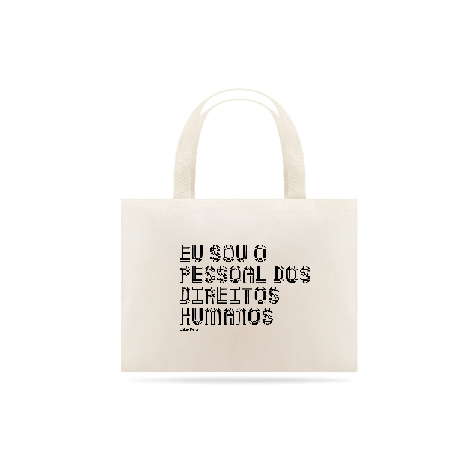 ECO BAG GRANDE ECOBAG EU SOU O PESSOAL DOS DIREITOS HUMANOS R$32,85 em