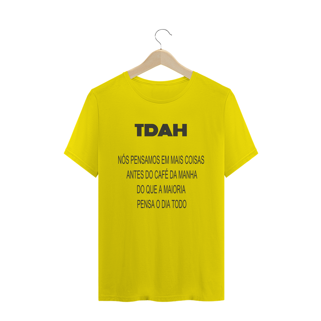 T-Shirt Quality TDAH FRASES 2 em