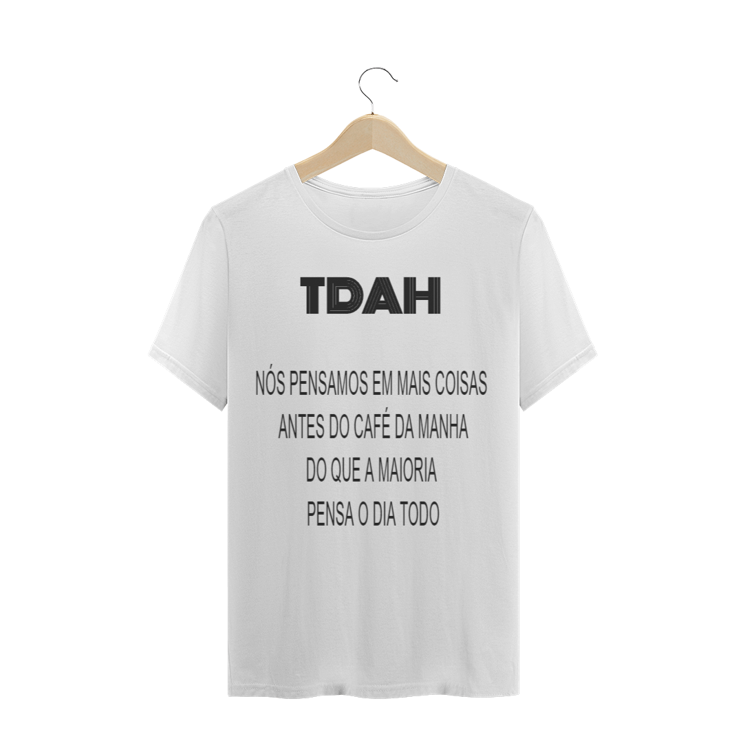 T-Shirt Quality TDAH FRASES 2 em